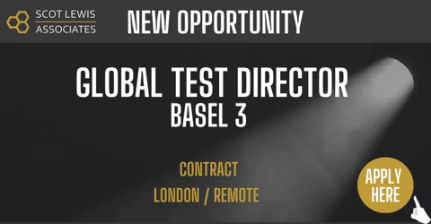 Global Test Director – Basel 3